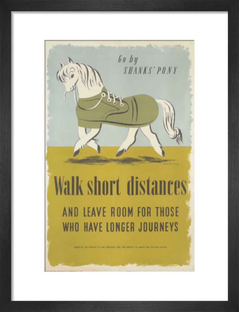 Go by Shanks' Pony - Walk Short Distances – IWM Prints
