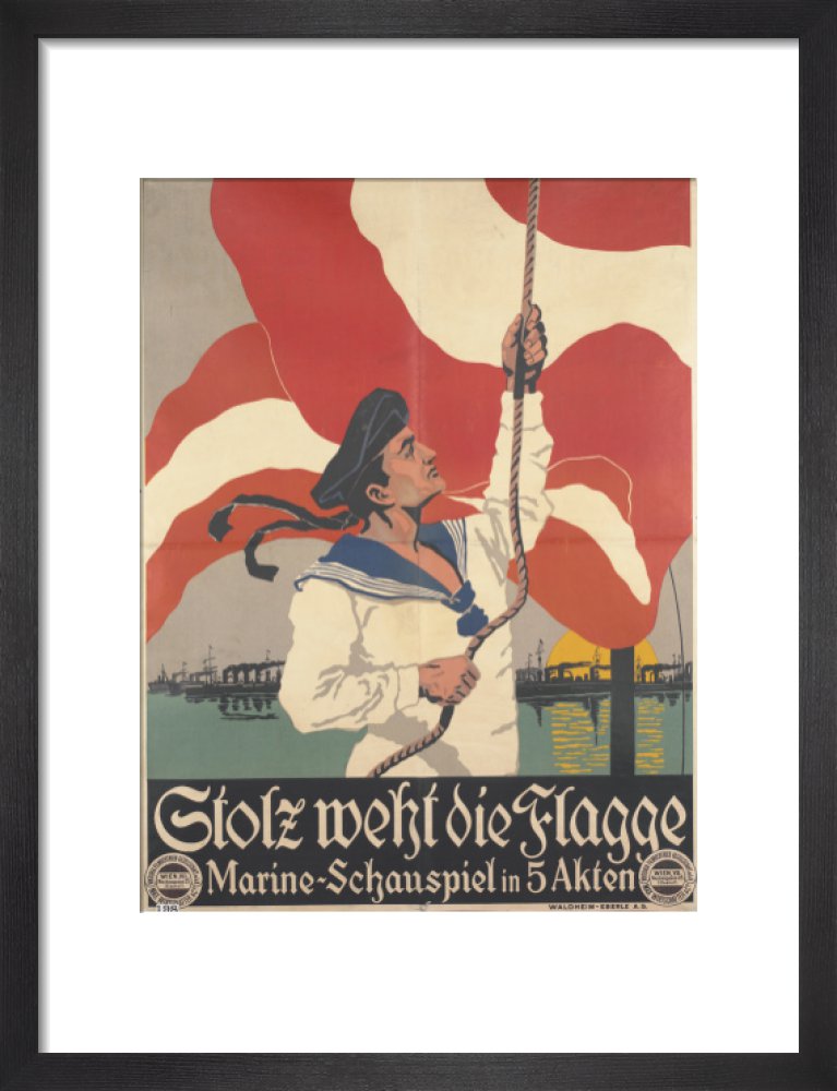 Stolz Weht die Flagge [Proudly Waves the Flag] – IWM Prints